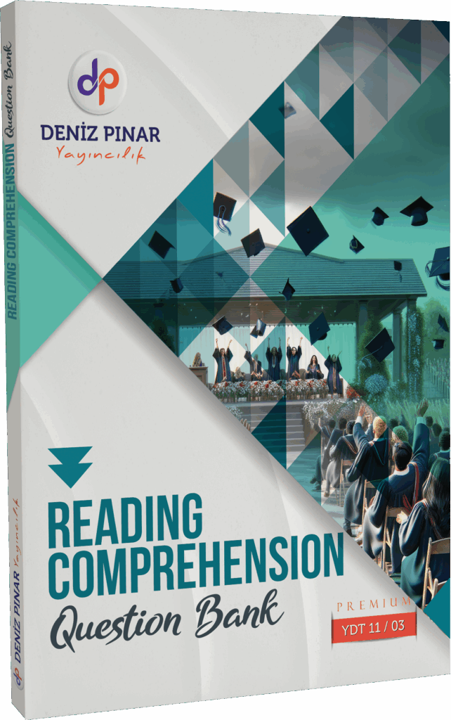 READING COMPREHENSION QUESTION BANK - 11.03 - Deniz Pınar Yayıncılık